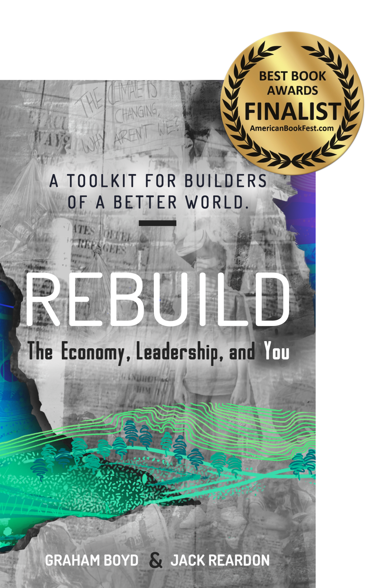 Rebuild: the Economy, Leadership and You – Graham Boyd